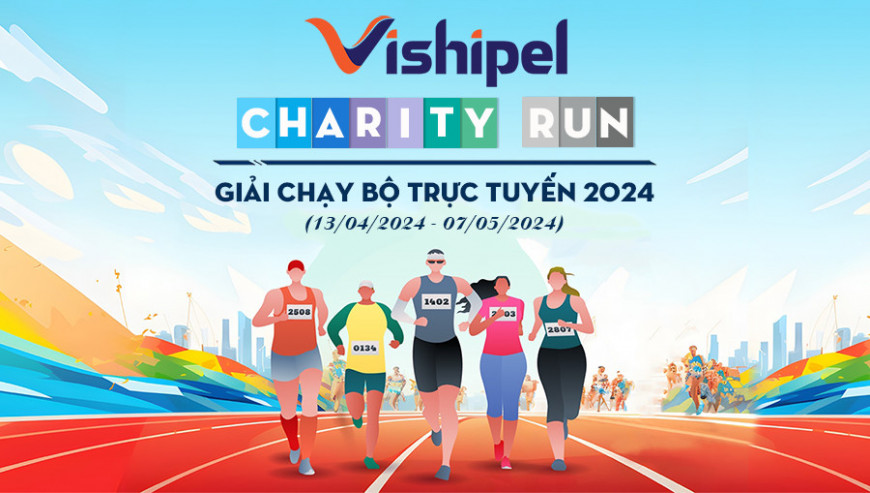 GIẢI CHẠY ONLINE - VISHIPEL CHARITY RUN - 84RACE - Giải chạy trực tuyến